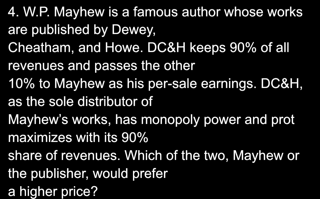 Solved 4. W.P. Mayhew is a famous author whose works are | Chegg.com