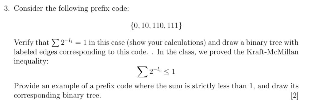 3. Consider the following prefix code: 0,10, 110, 11) | Chegg.com