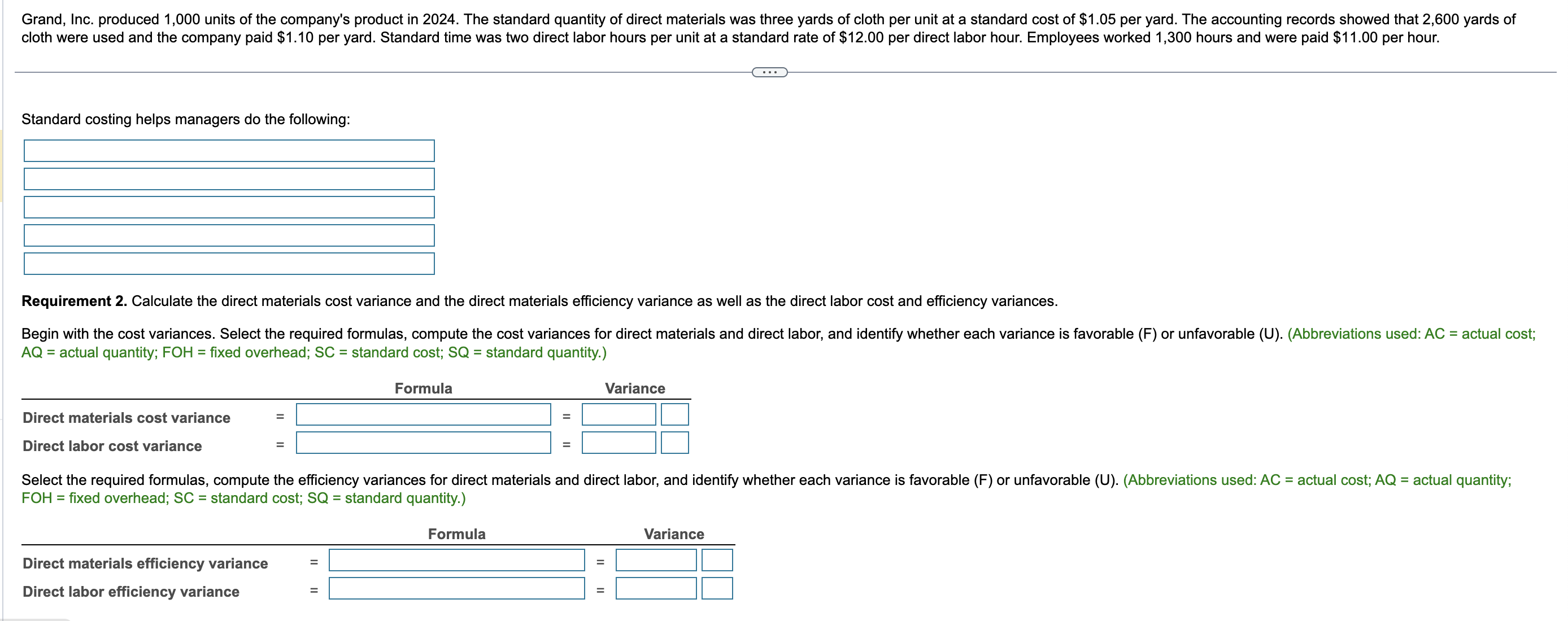 Solved Standard costing helps managers do the | Chegg.com