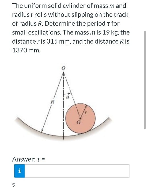 Solved The uniform solid cylinder of mass m and radius r | Chegg.com