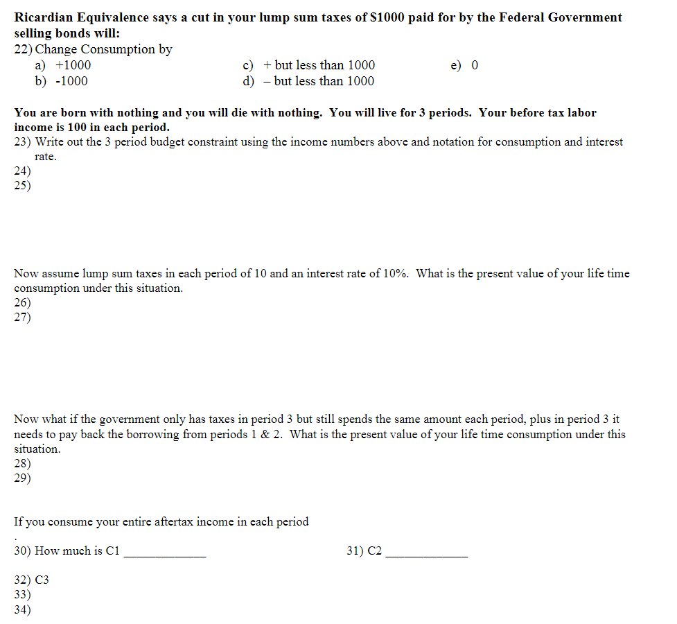 Solved Ricardian Equivalence says a cut in your lump sum | Chegg.com
