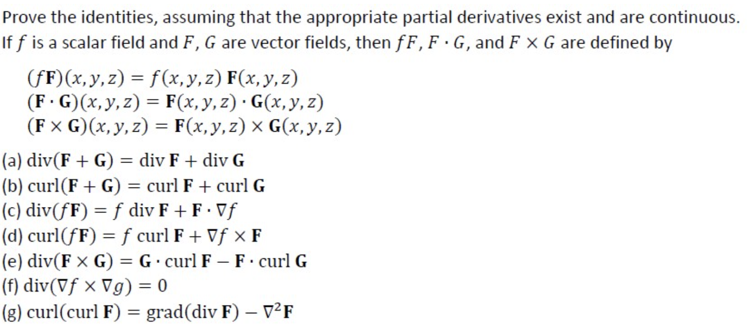 Solved Prove The Identities Assuming That The Appropriate