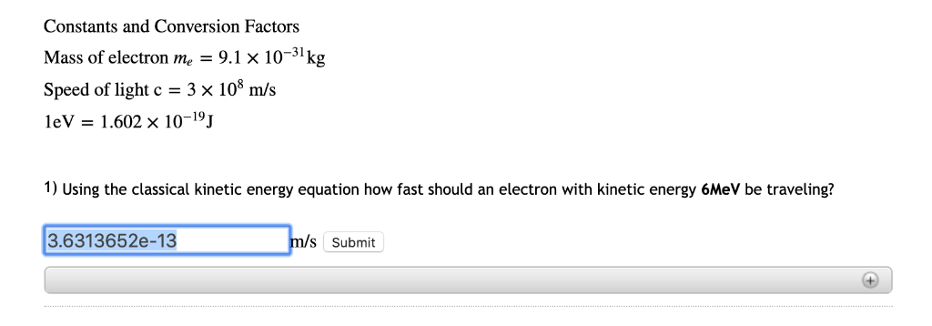 Solved Constants and Conversion Factors Mass of electron me | Chegg.com
