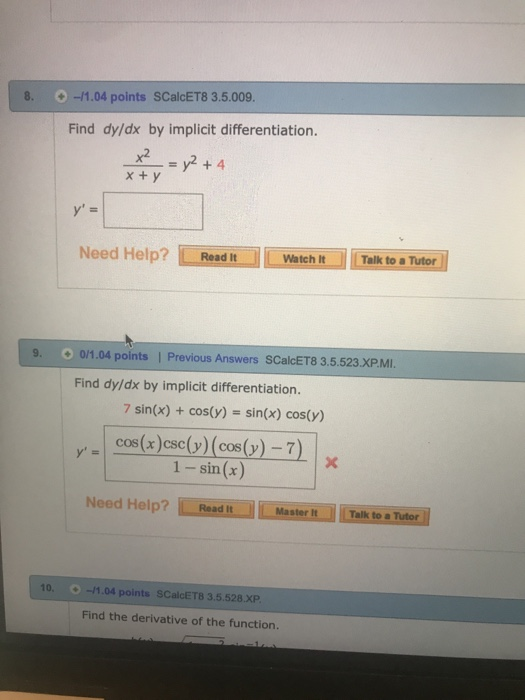 Solved -1.04 points SCalcET8 3.5.009. 8. Find dy/dx by | Chegg.com