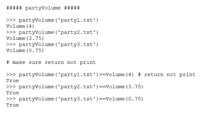 Solved 2. Write a standalone function partyvolume that takes | Chegg.com