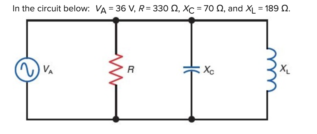 Solved A) Calculate the values of current IR, IC, and IL. | Chegg.com