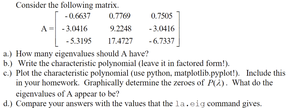 Solved Consider the following matrix. | Chegg.com
