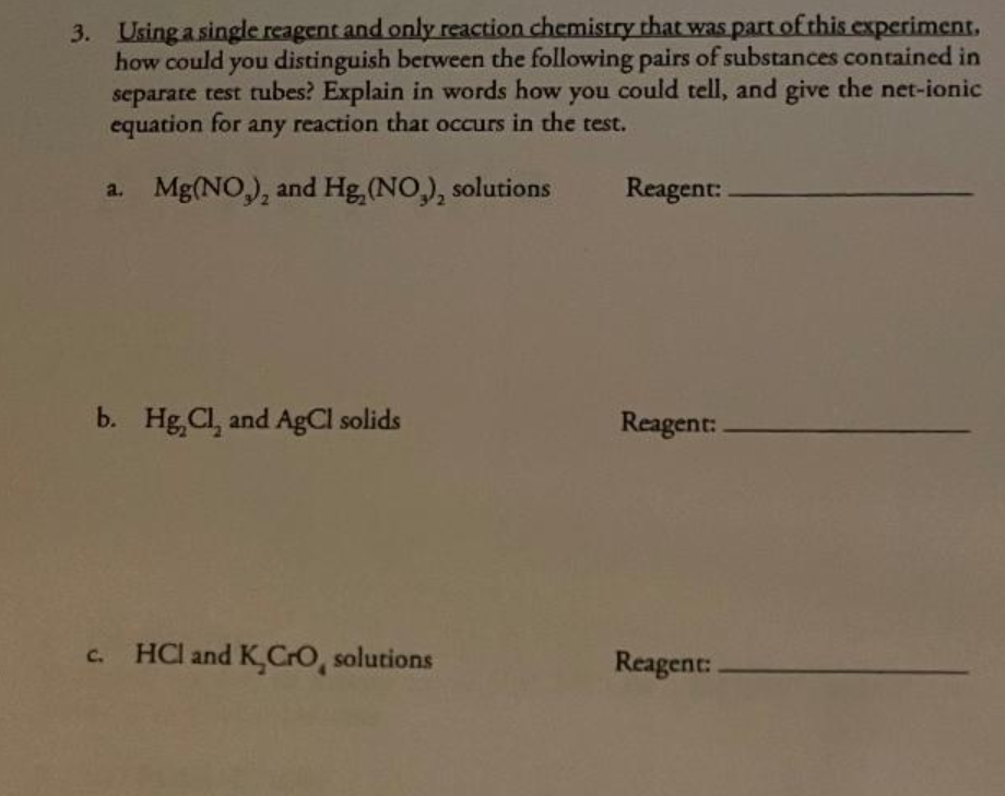 Solved 3. Using a single reagent and only reaction chemistry | Chegg.com
