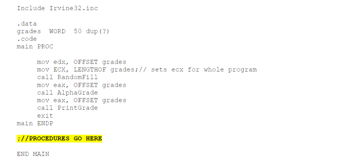 Solved Include Irvine32,inc data grades WORD 50 dup(?) . | Chegg.com