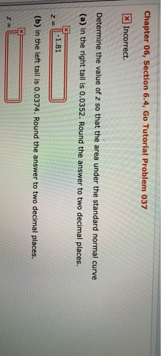 Solved Chapter 06, Section 6.4, Problem 036ab [x] Incorrect. | Chegg.com