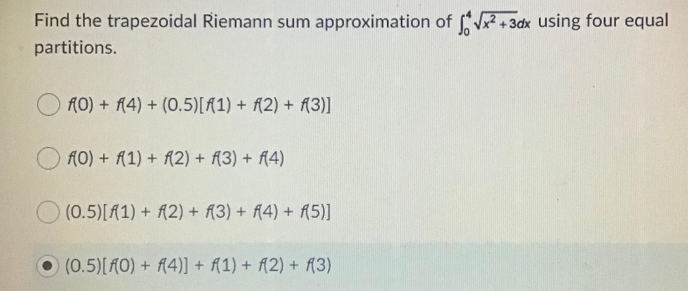 Solved Find the trapezoidal Riemann sum approximation of fo | Chegg.com