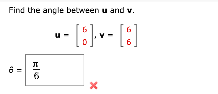Solved Find the angle between u and v. u=[60],v=[66] | Chegg.com