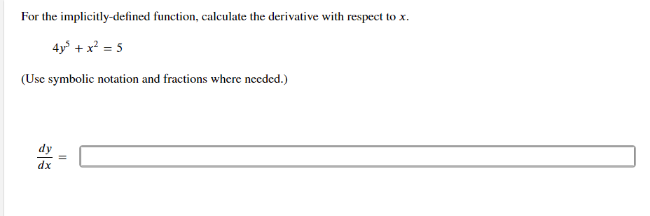 Solved For the implicitly-defined function, calculate the | Chegg.com
