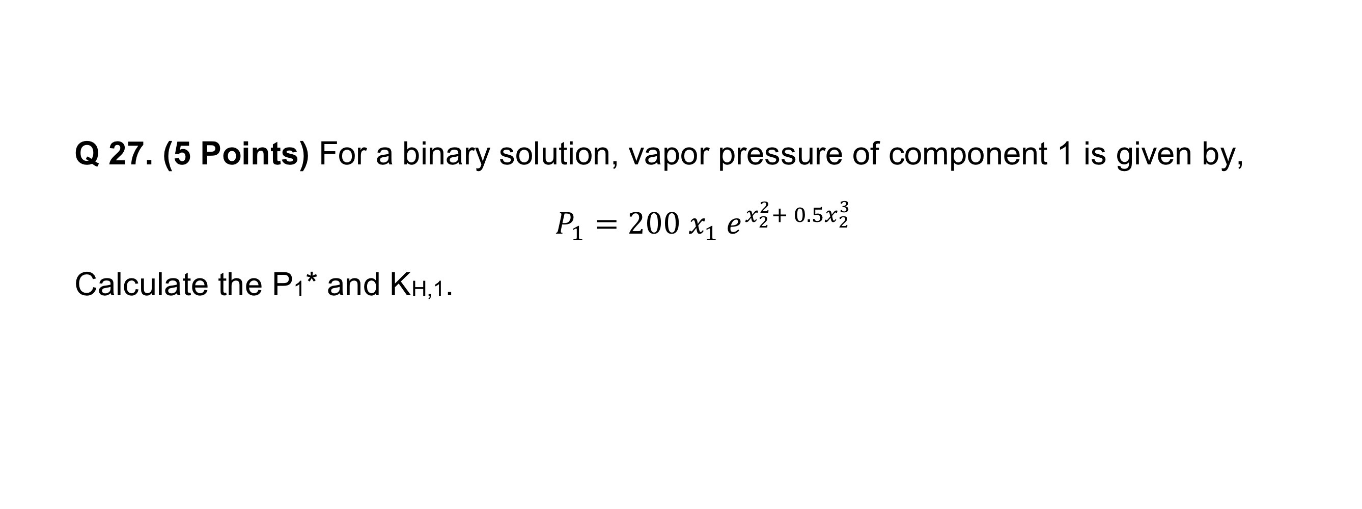 Solved where is the vapour pressure of component in its | Chegg.com