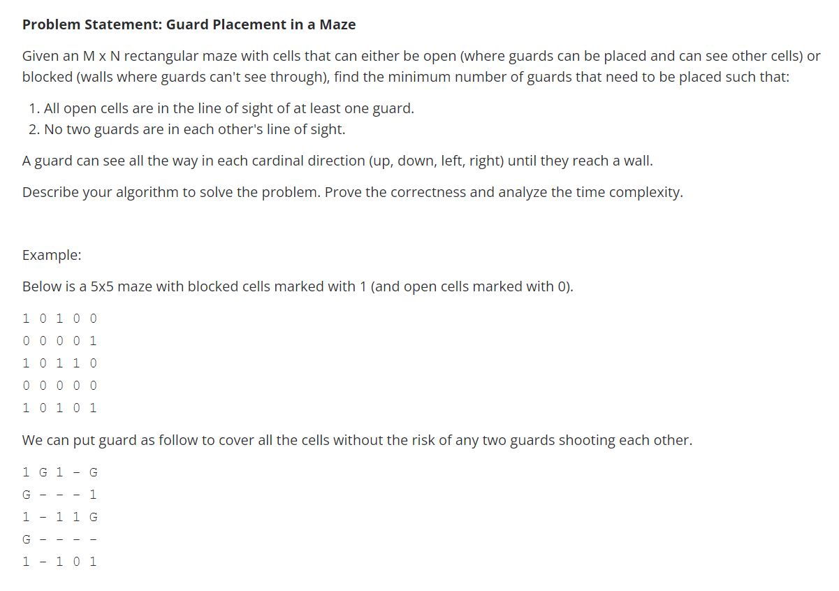 Solved Problem Statement: Guard Placement in a Maze Given an | Chegg.com