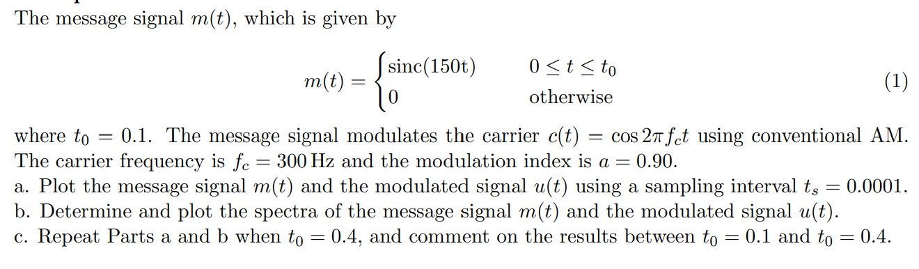 Solved The message signal m(t), which is given by | Chegg.com