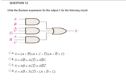 Solved QUESTION 12 Write the Boolean expression for the | Chegg.com