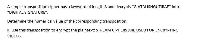 Solved A simple transposition cipher has a keyword of length | Chegg.com