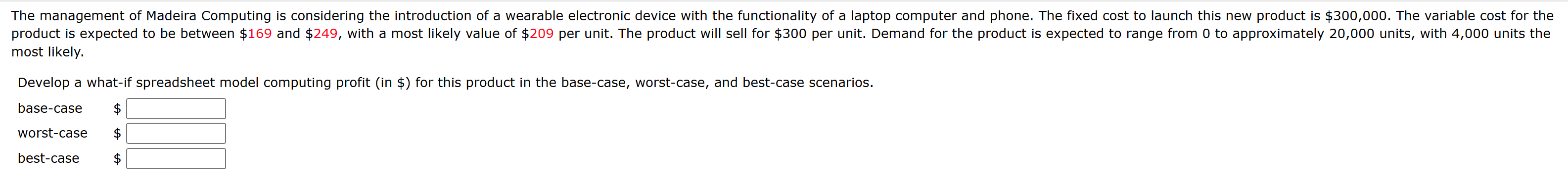 Solved most likely.Develop a what-if spreadsheet model | Chegg.com