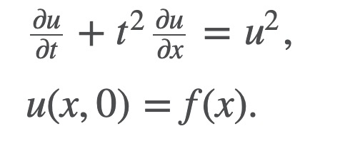 Solved + t2 du = u?, u(x,0) = f(x). | Chegg.com