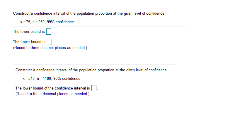 Solved Construct A Confidence Interval Of The Population 