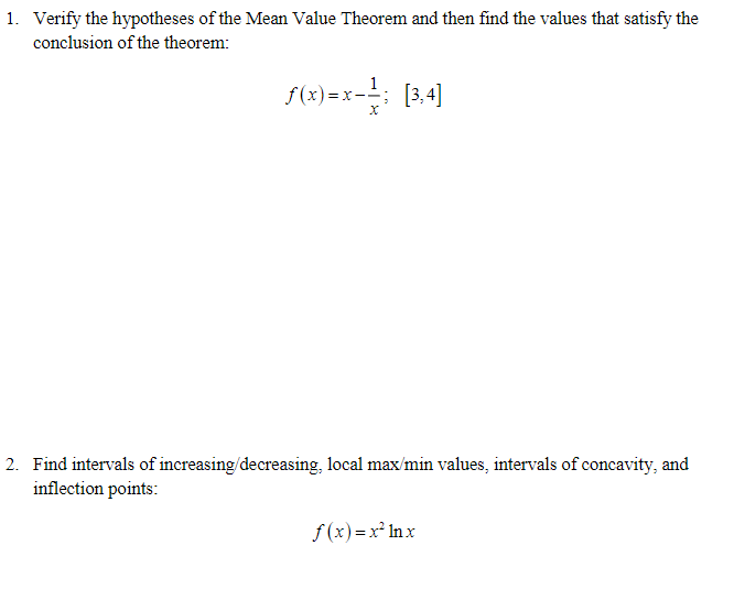 Solved 1. Verify the hypotheses of the Mean Value Theorem | Chegg.com