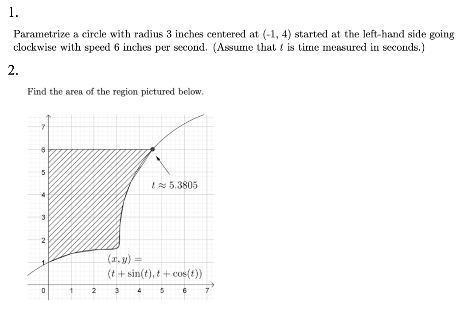 Solved 1. Parametrize a circle with radius 3 inches centered | Chegg.com