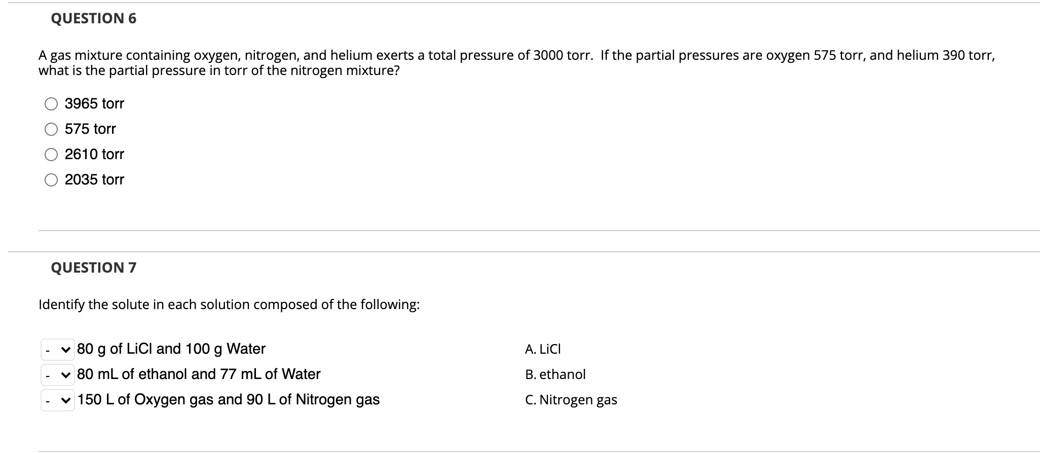 Solved QUESTION 6 A gas mixture containing oxygen, nitrogen, | Chegg.com