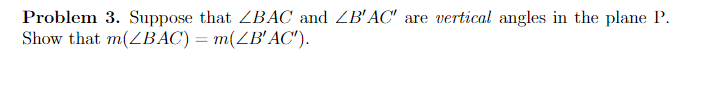 Solved Problem 3. ﻿Suppose that ??BAC ﻿and ??B'AC' ﻿are | Chegg.com