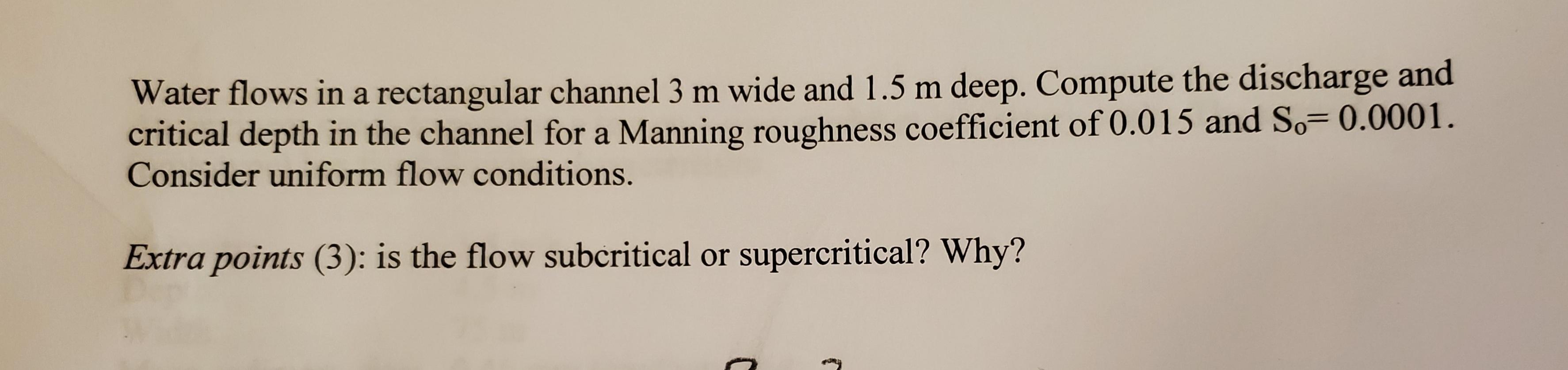 Solved Water flows in a rectangular channel 3 m wide and 1.5 | Chegg.com