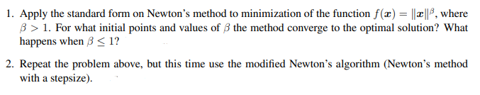 Solved 1. Apply the standard form on Newton's method to | Chegg.com