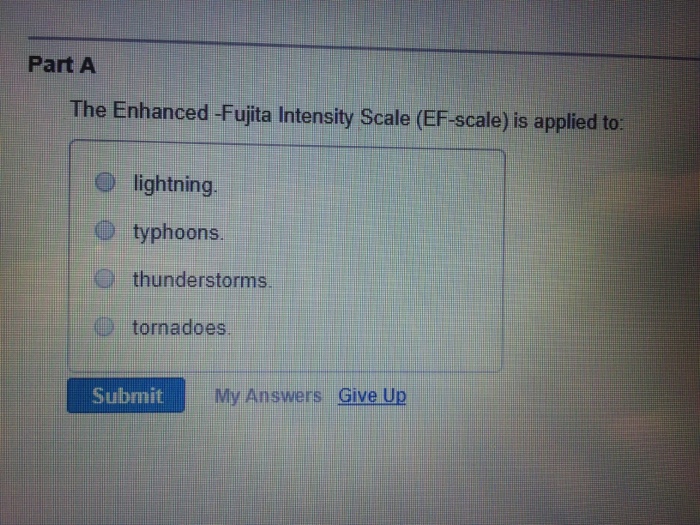 Solved Part A The Enhanced Fujita Intensity Scale (EF-scale) | Chegg.com
