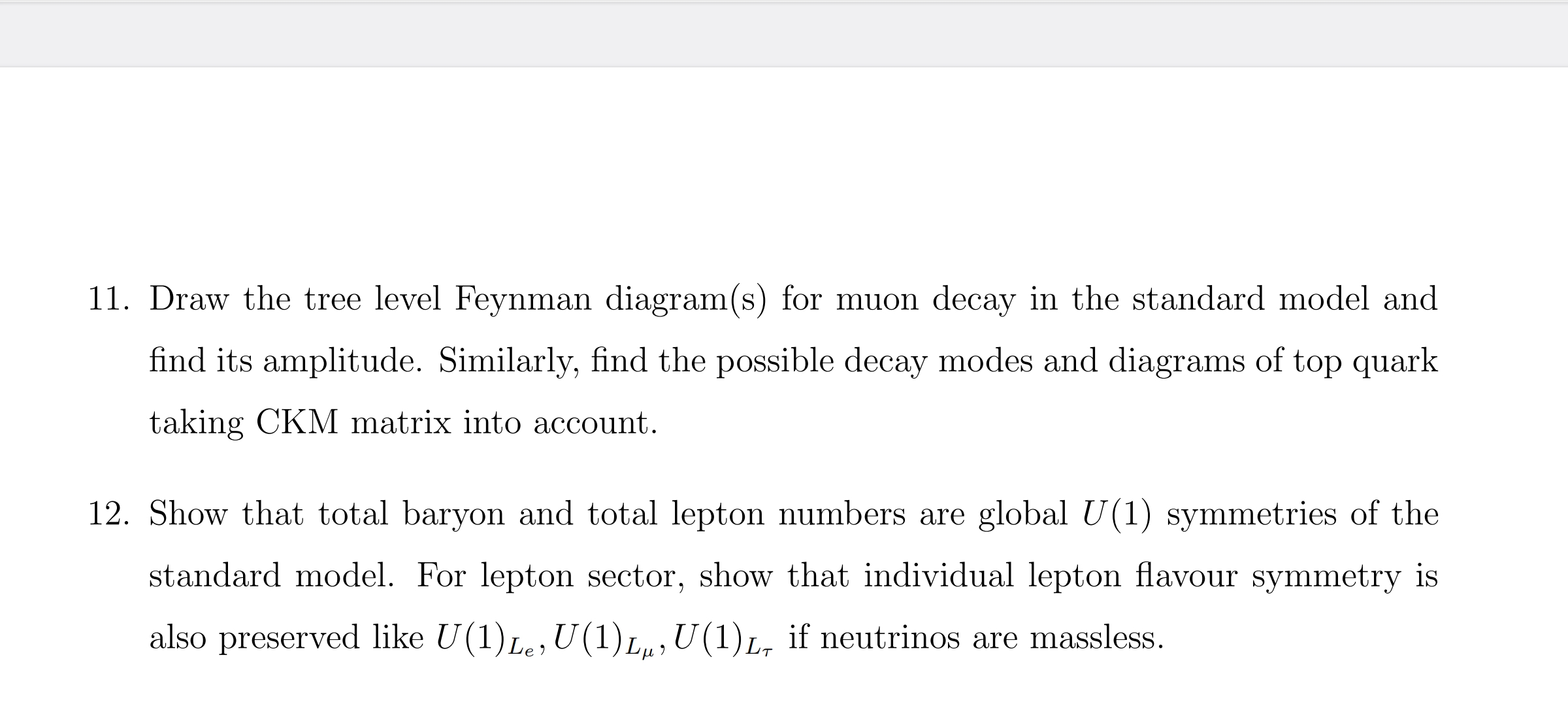 Solved 11. Draw the tree level Feynman diagram(s) for muon | Chegg.com