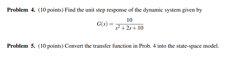 Solved Problem 4. (10 points) Find the unit step response of | Chegg.com