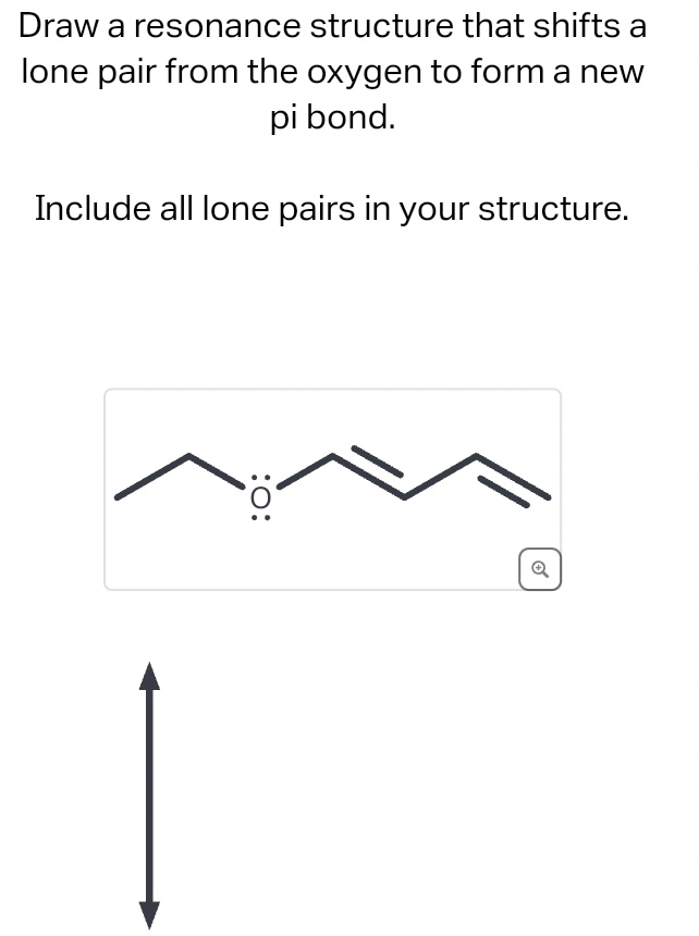 Solved Draw a resonance structure that shifts a lone pair | Chegg.com