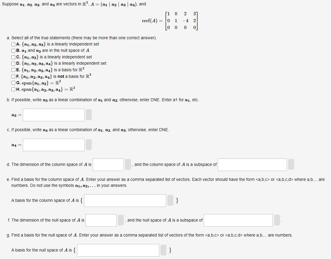 Solved Suppose a1,a2,a3, and a4 are vectors in | Chegg.com