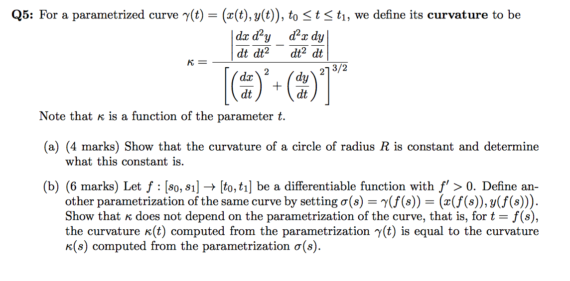 Solved Q5: For a parametrized curve y(t) = (x(t), y(t)), to | Chegg.com