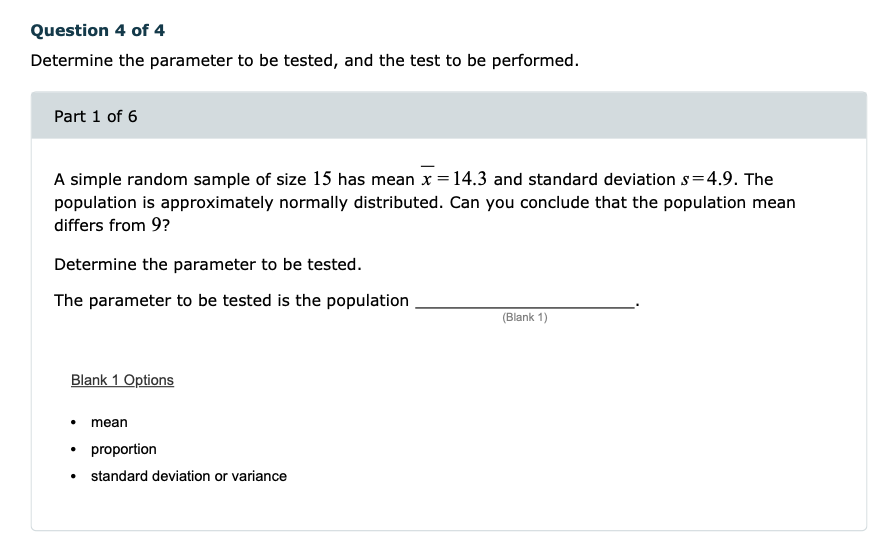 Solved Question 4 of 4 Determine the parameter to be tested, | Chegg.com