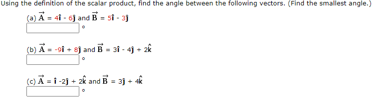 Solved Using the definition of the scalar product, find the | Chegg.com