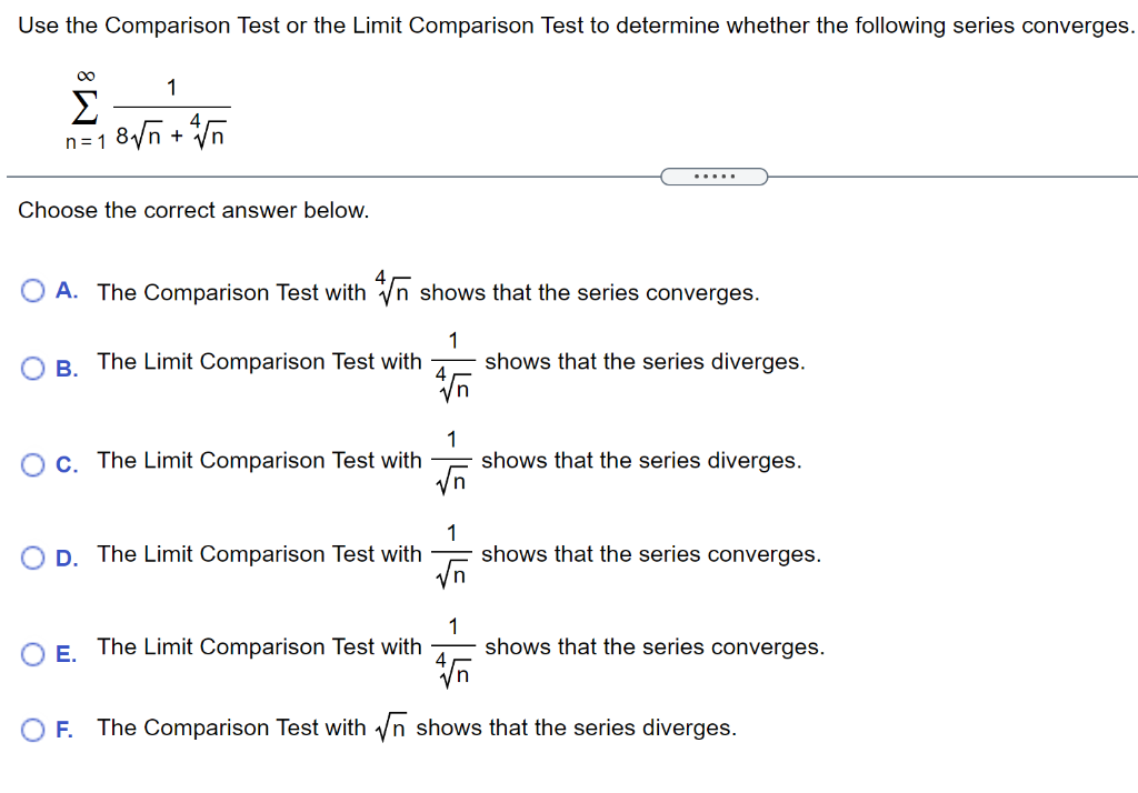 Solved Use the Comparison Test or the Limit Comparison Test | Chegg.com