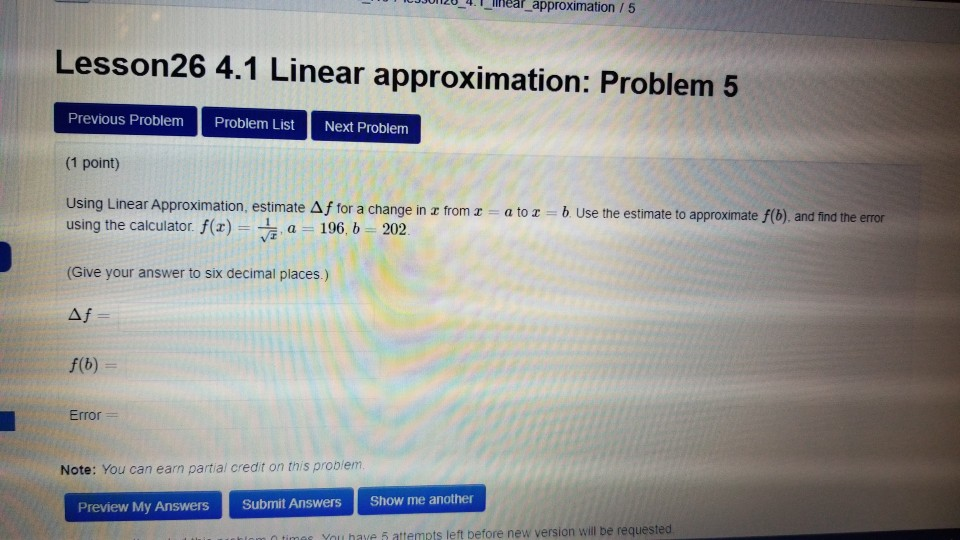 Solved LESSUN26 4.1 Linear approximation: Problem 3 Previous | Chegg.com