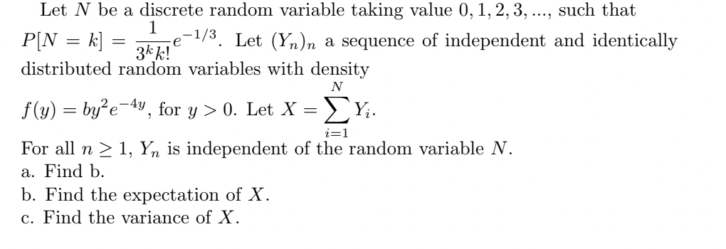 Solved Let N be a discrete random variable taking value | Chegg.com