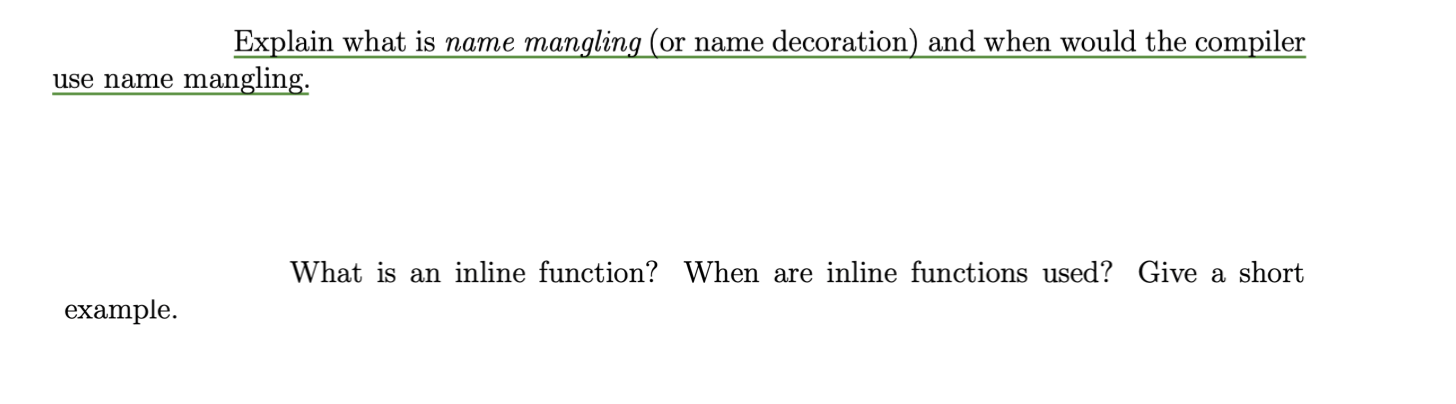 Solved Explain what is name mangling (or name decoration) | Chegg.com