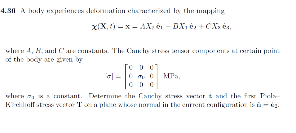 Solved 4.36 A body experiences deformation characterized by | Chegg.com
