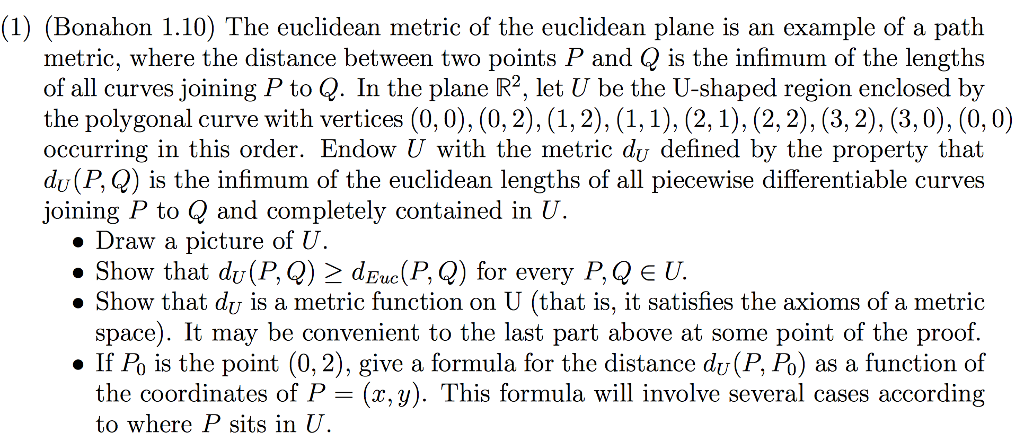 Solved (1) (Bonahon 1.10) The euclidean metric of the | Chegg.com
