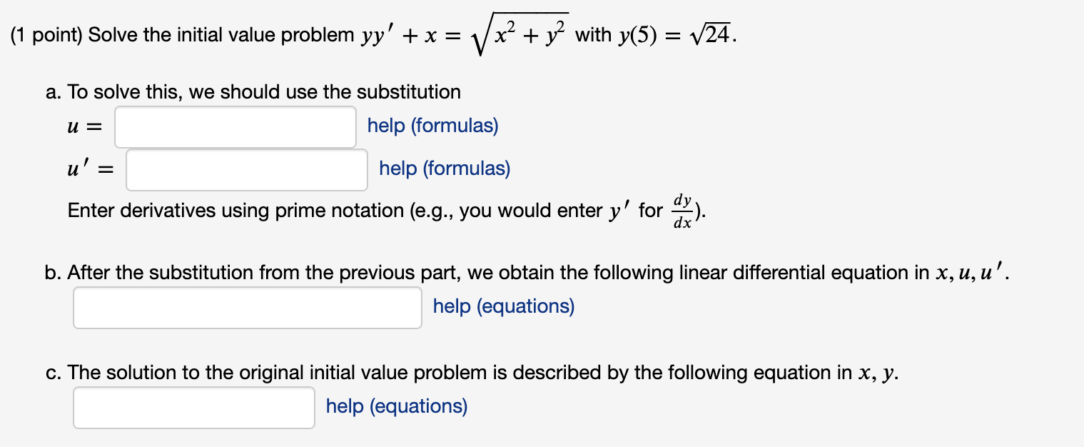 Solved 1 point) Solve the initial value problem yy′+x=x2+y2 | Chegg.com