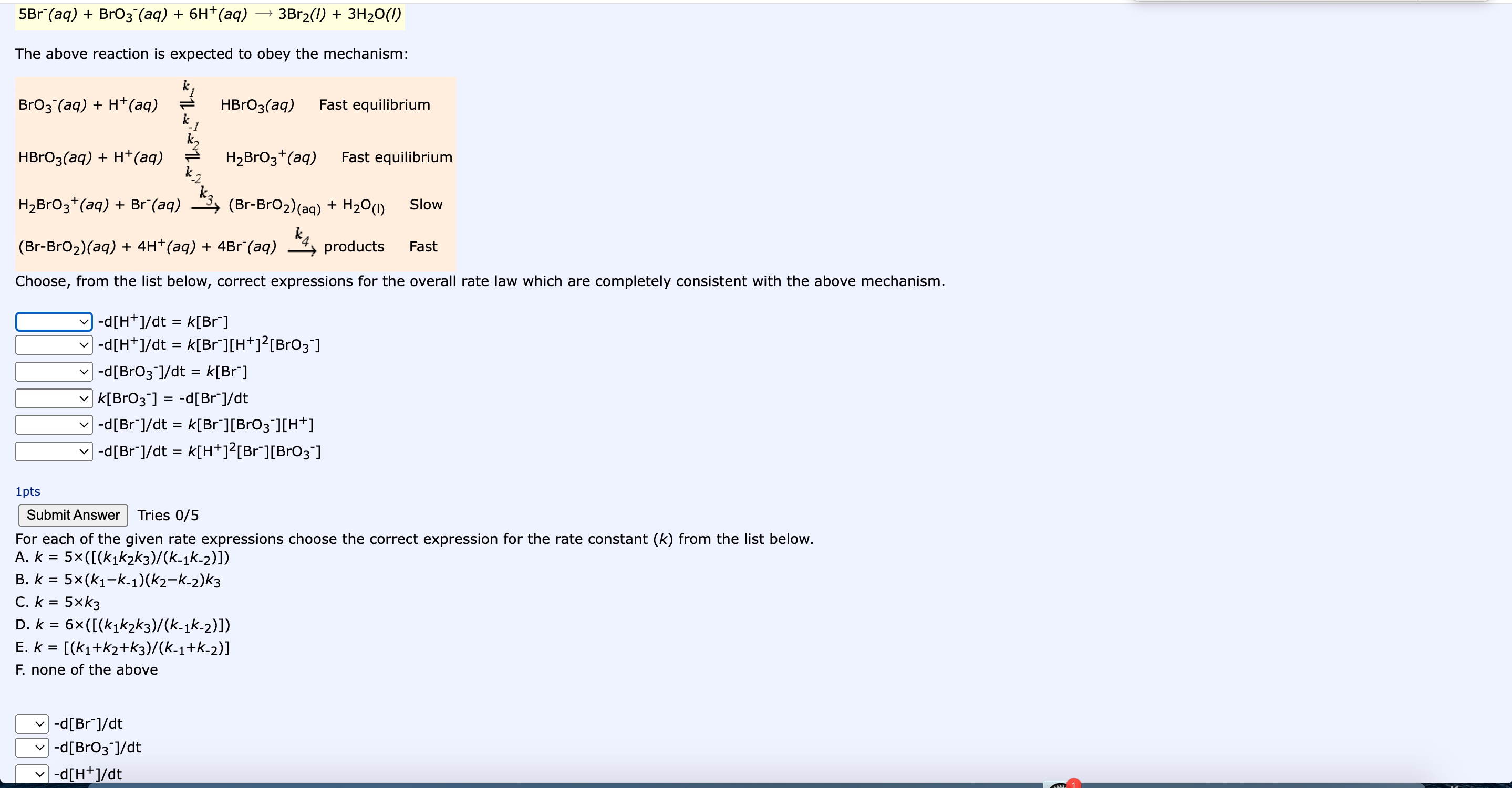 Solved 5Br−(aq)+BrO3−(aq)+6H+(aq) 3Br2(I)+3H2O(I) The above | Chegg.com