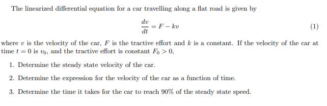 Solved The linearized differential equation for a car | Chegg.com
