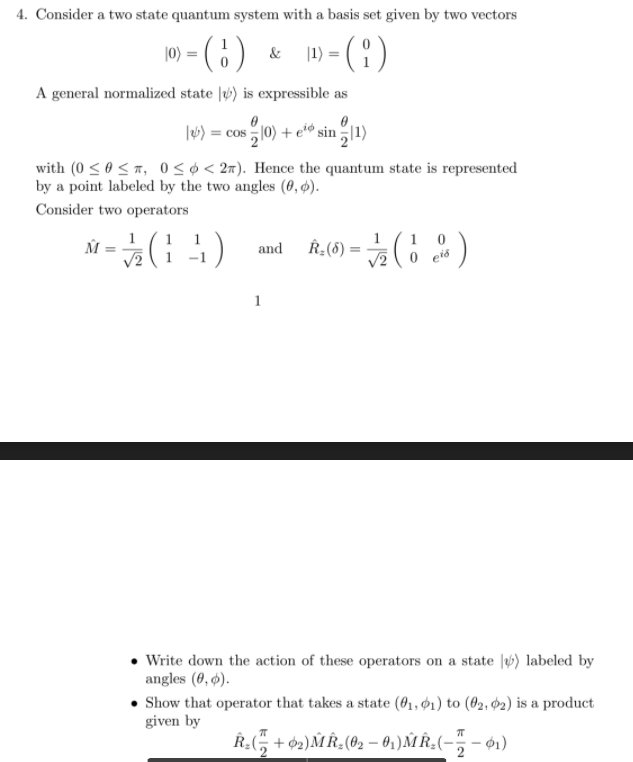 Solved 4 Consider A Two State Quantum System With A Basis