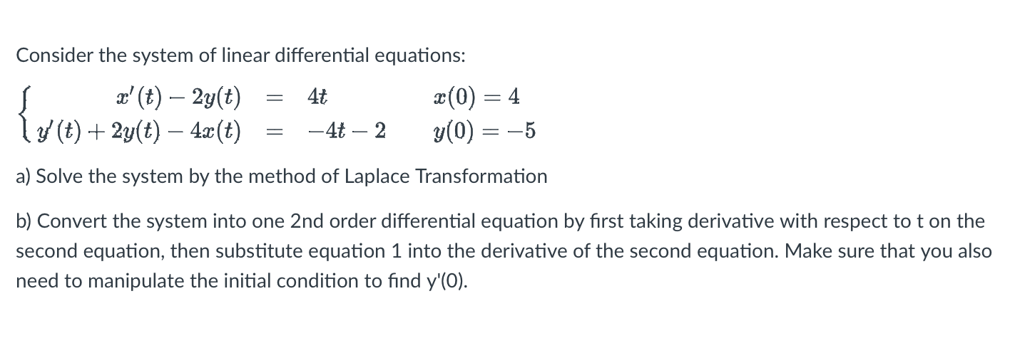 Solved Consider the system of linear differential equations: | Chegg.com